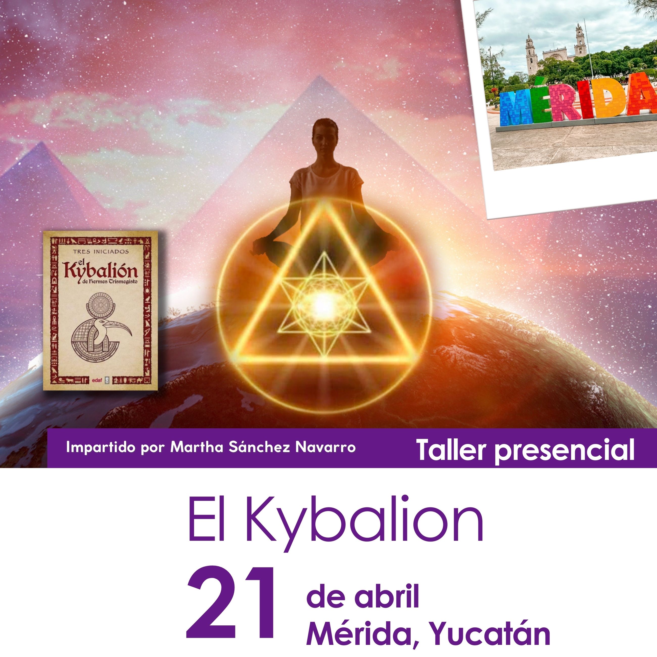 El Kybalion / Mérida, Yucatán – Conciencia de Salud